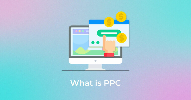 What is PPC (Pay-Per-Click)? and How Does PPC Marketing Work?