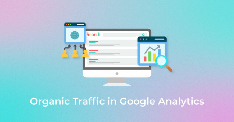 What is Organic Traffic? | 4 Tips Increase Organic Traffic