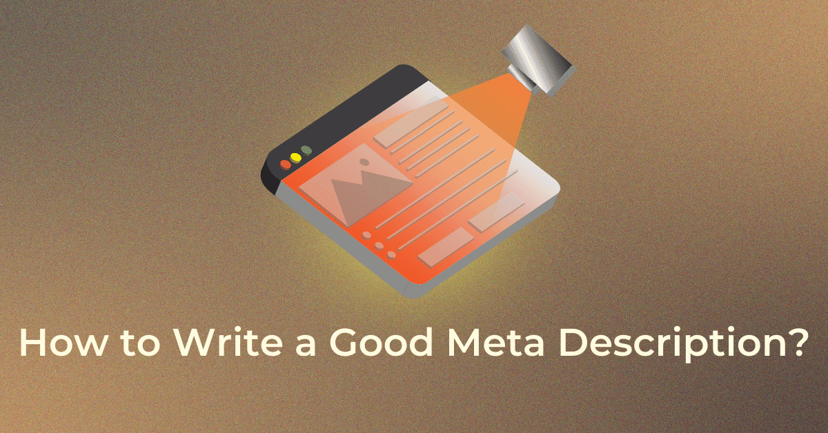 Meta Description - How to Write Compelling Meta Description