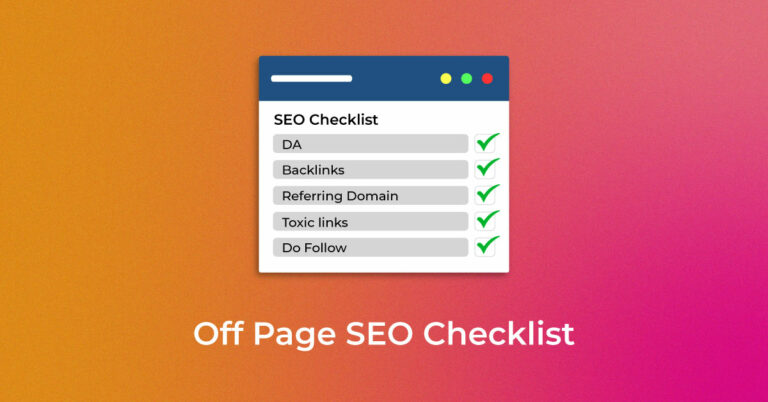 Off-page SEO Checklist to Rank Higher | Infidigit