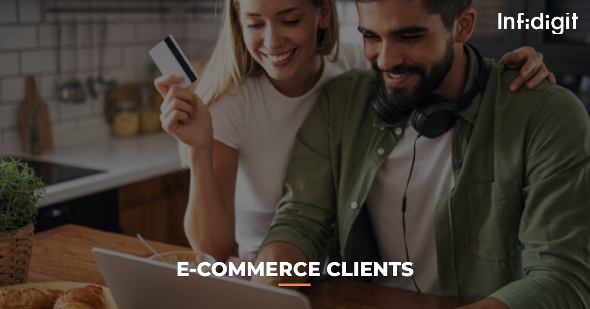 E commerce Clients - Infidigit